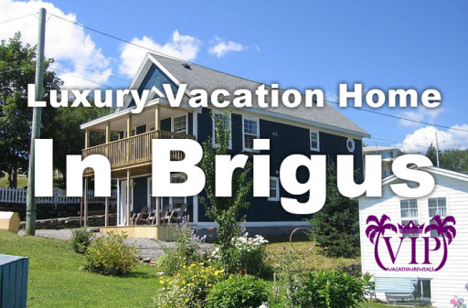 VIP Vacation Rentals » Visit Brigus In Luxury In This Vacation Home